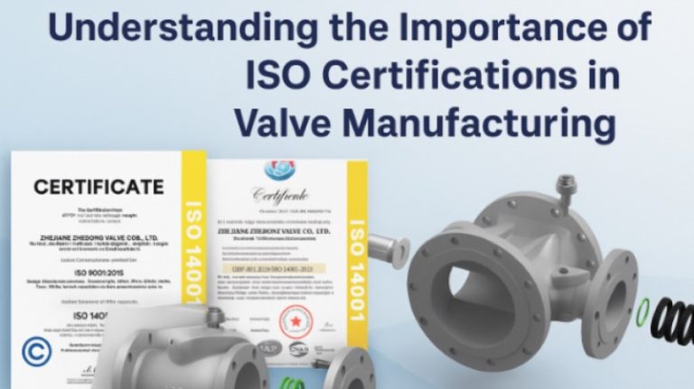 Why Valve ISO Certification Matters in Manufacturing
